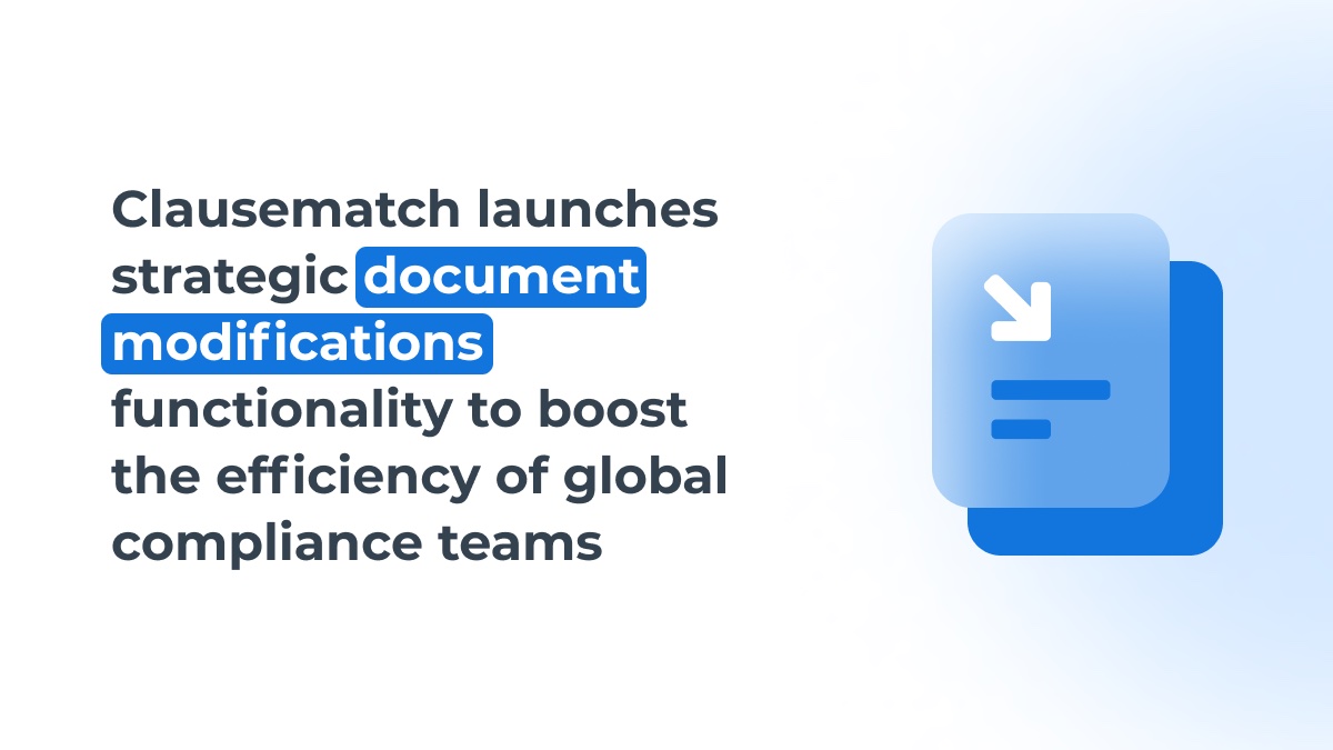 Clausematch launches document modification functionality